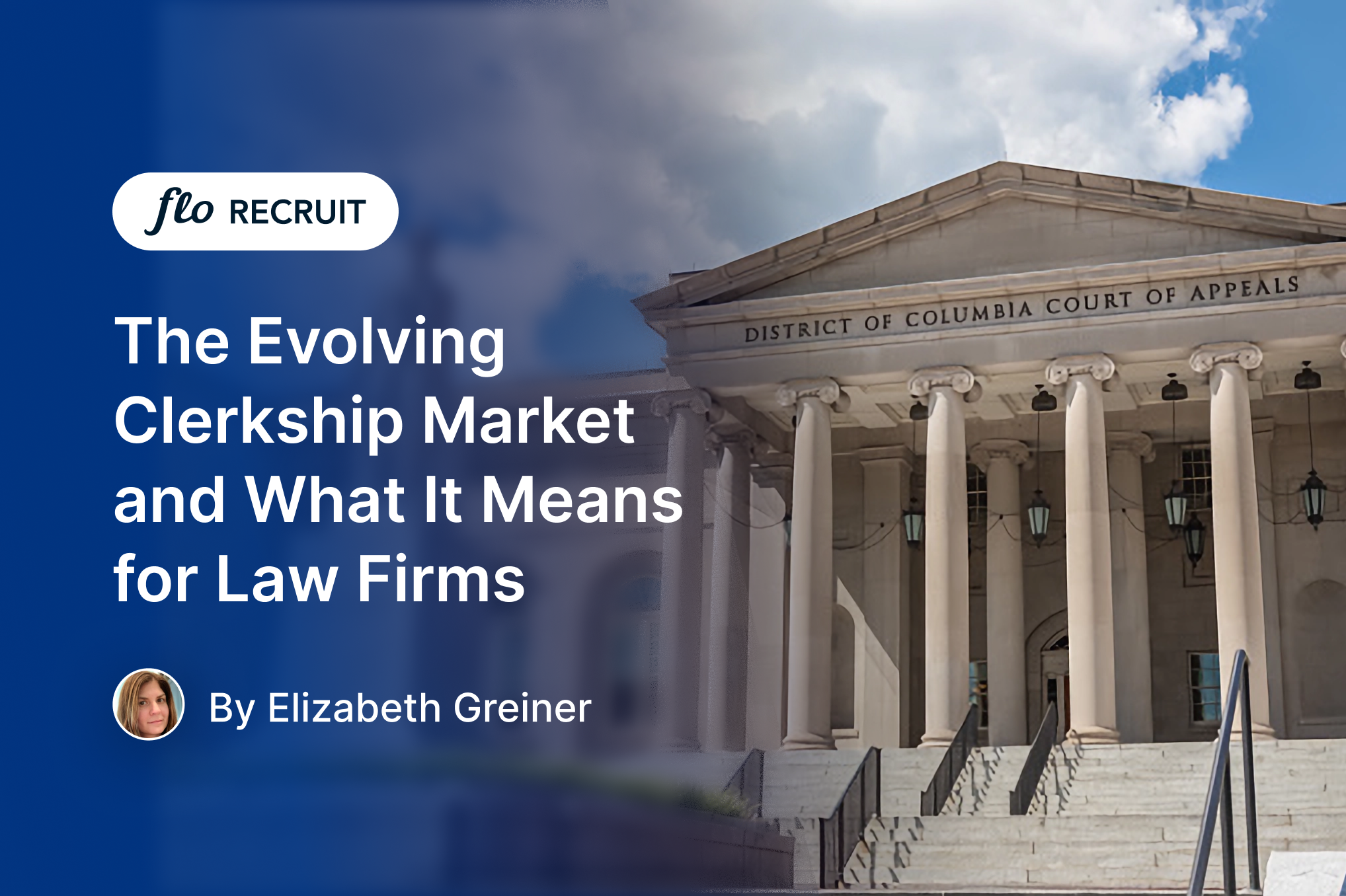 The Evolving Clerkship Market and What It Means for Law Firms